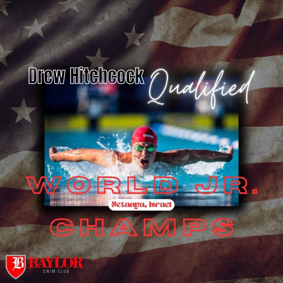 Drew Hitchcock on His Way to Rep TEAM USA in Israel – Baylor Swim ...